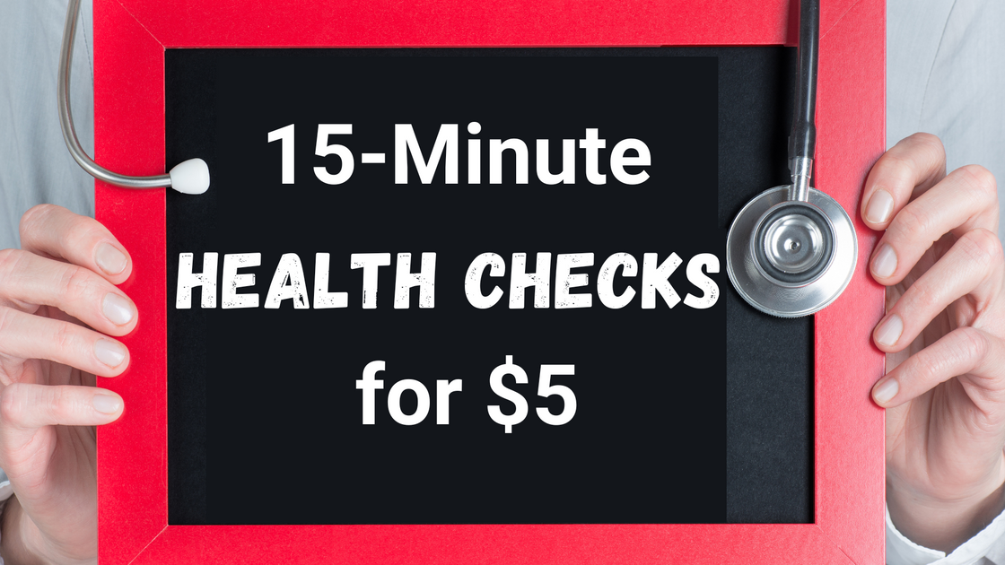 15-Minute Health Checks For $5 | Shopify