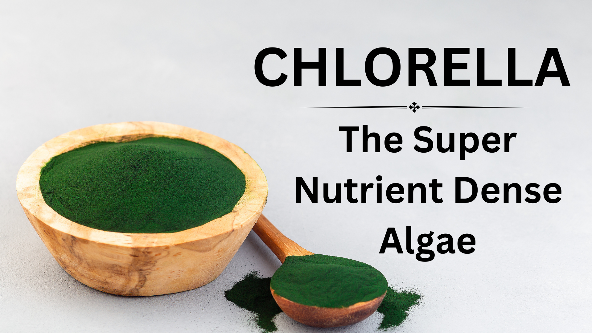 Chlorella - The Super Nutrient Dense Algae!! | Go Vita Batemans Bay