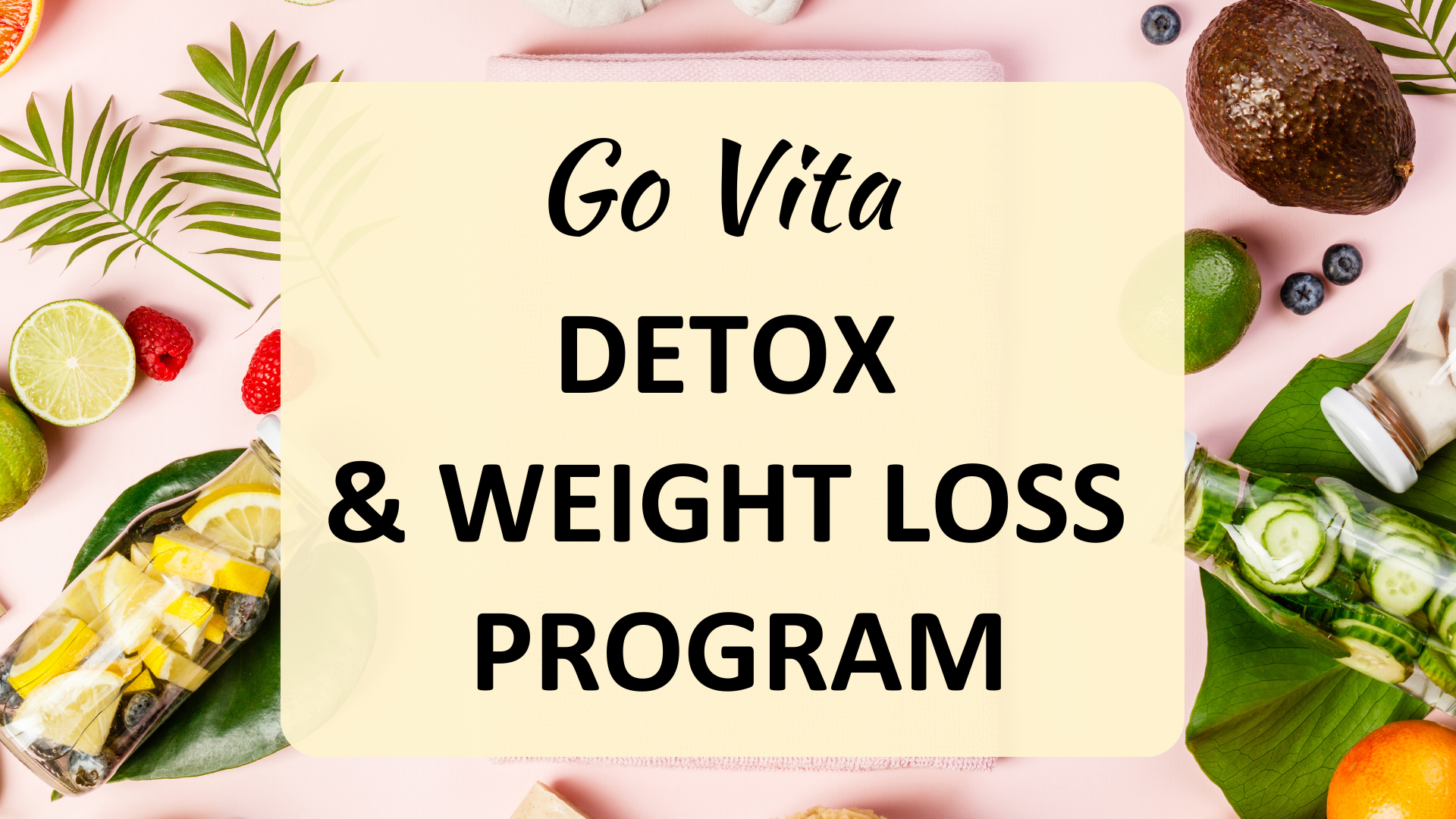 Go Vita Detox And Weight Loss Program | Go Vita Batemans Bay
