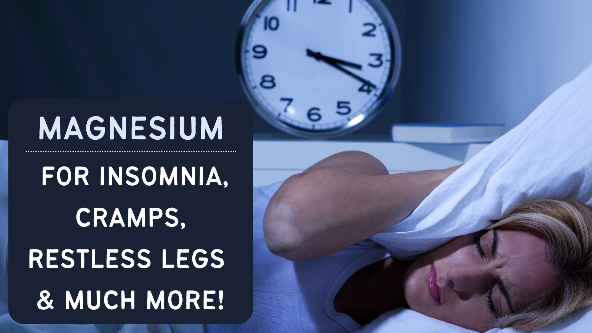 Magnesium For Insomnia, Cramps, Restless Legs & Much More!! | Go Vita ...