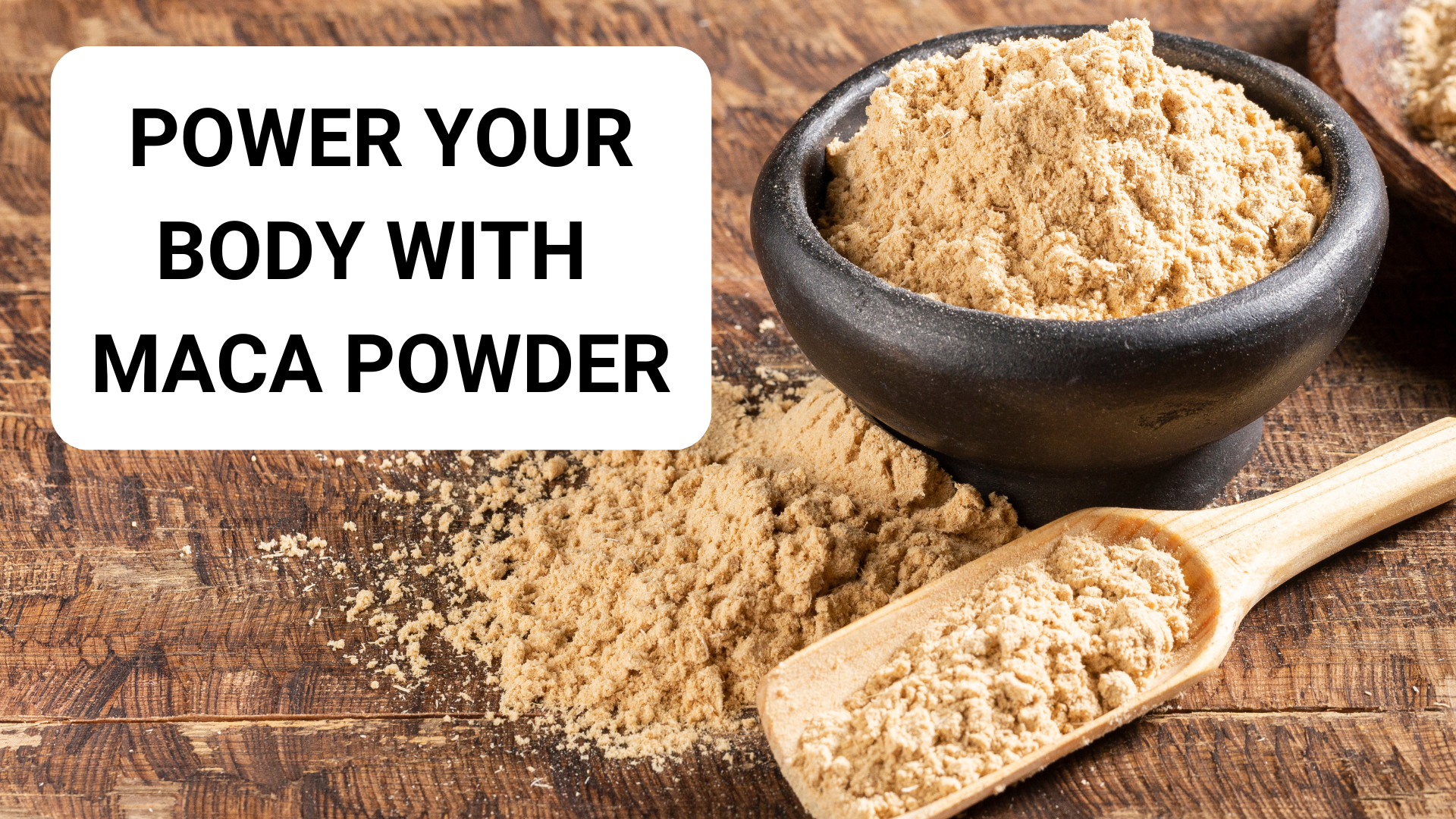 Power Your Body With Maca Powder | Shopify